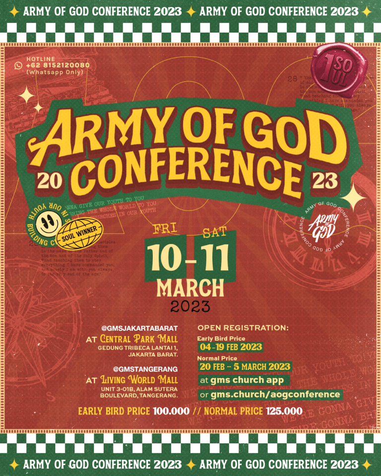 ARMY OF GOD CONFERENCE (USIA PELAJAR SMP-MAHASISWA / 13-22 TAHUN) – GMS ...
